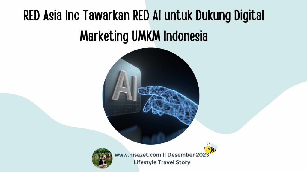 RED Asia Inc Tawarkan RED AI untuk Dukung Digital Marketing UMKM Indonesia